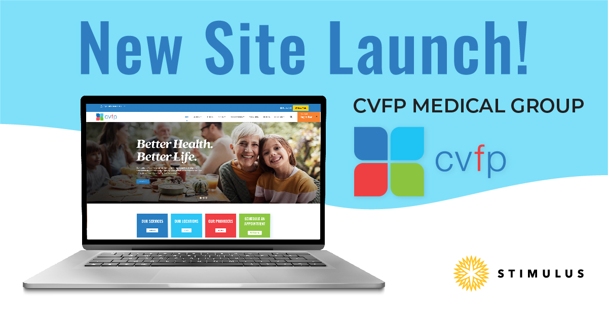 Stimulus Launches New CVFP Medical Group Website - Stimulus Advertising ...